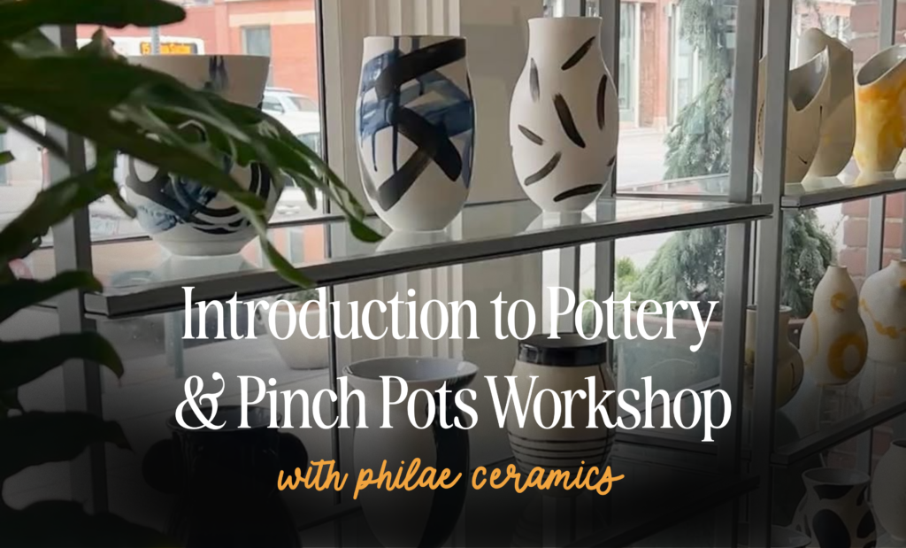 Introduction to Pottery + Pinch Pots Workshop - Dairy Block